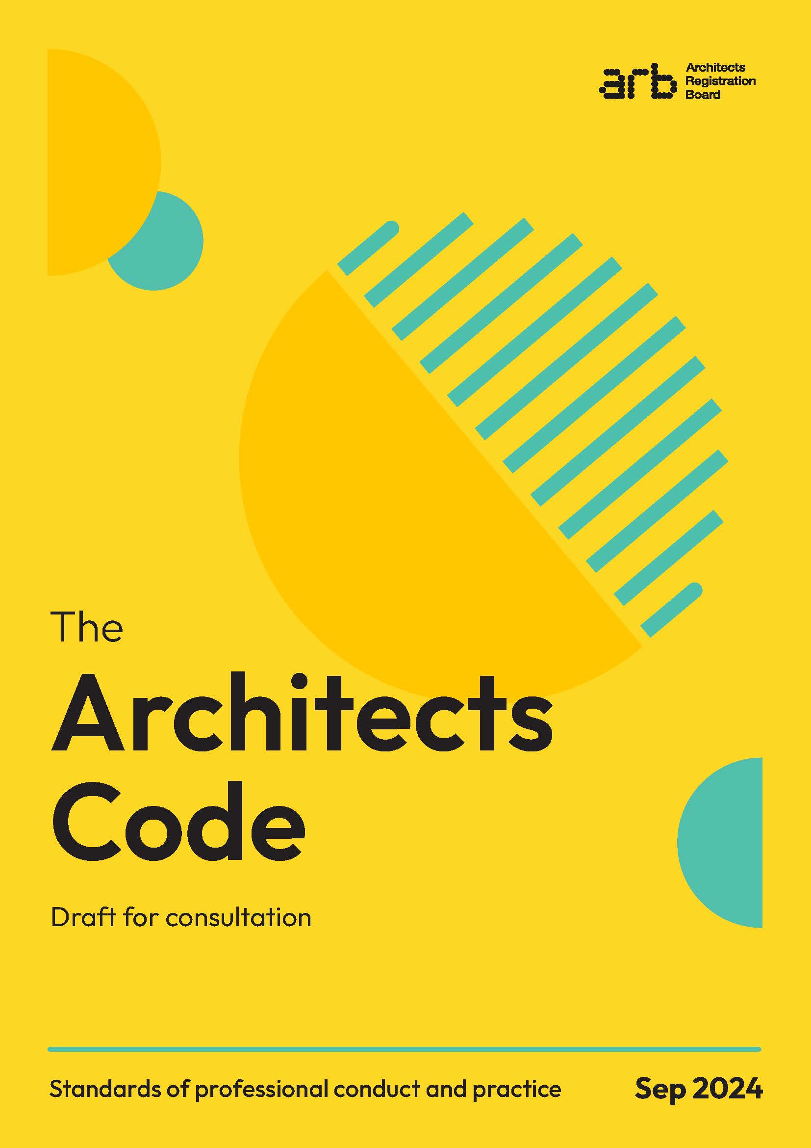 ARB publishes proposals for a new Architects Code - ARB ARB publishes proposals for a new Architects Code - ARB